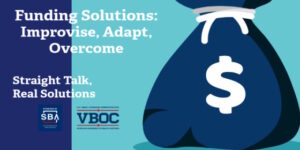 Funding Solutions: Improvise, Adapt, Overcome – Los Angeles Regional VBOC
